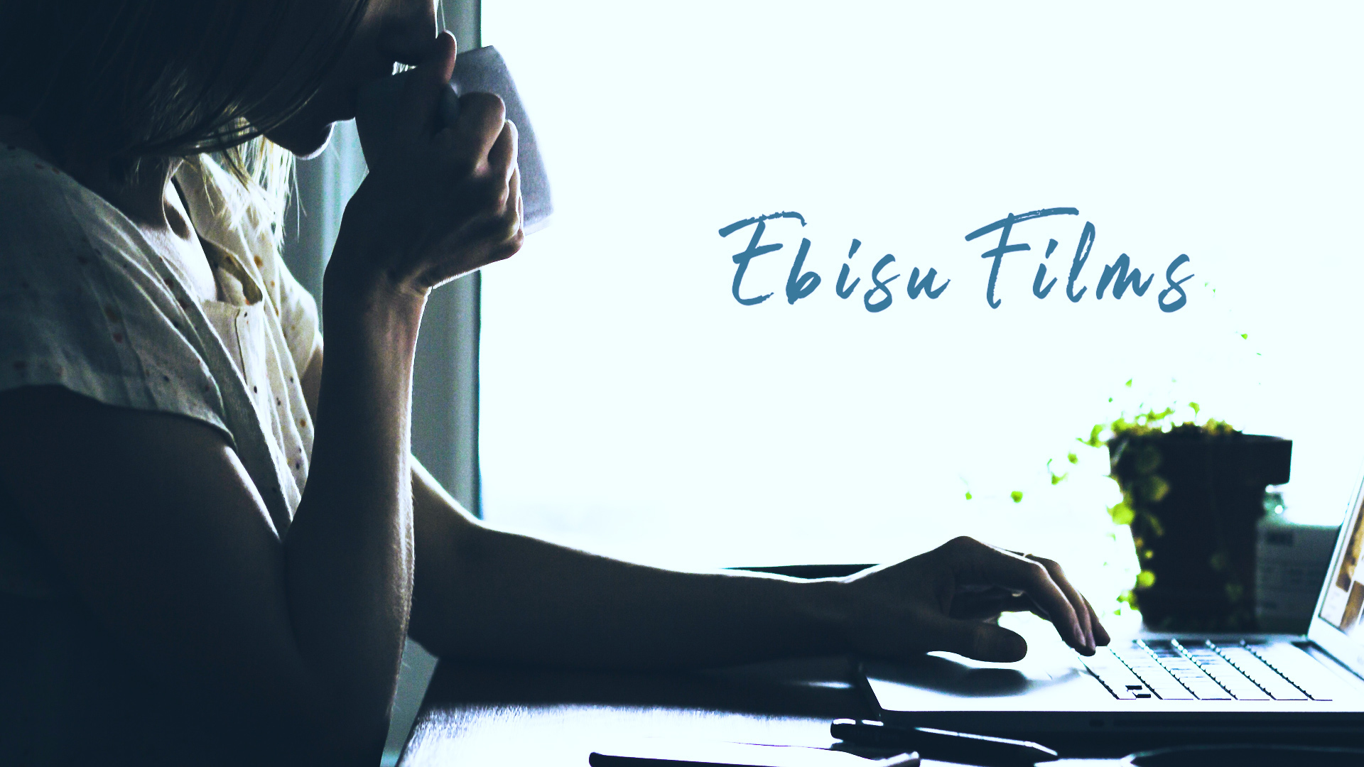 EBISUFILMS 「クライントのメッセージを映像にして届けます」