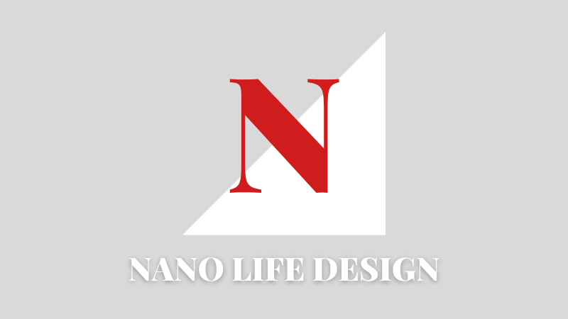 NANO LIFE DESIGN