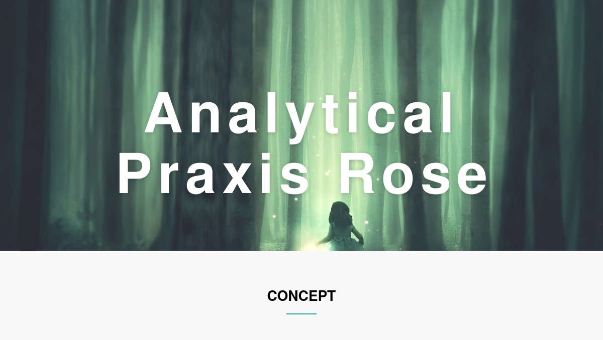 Analytical Praxis Rose